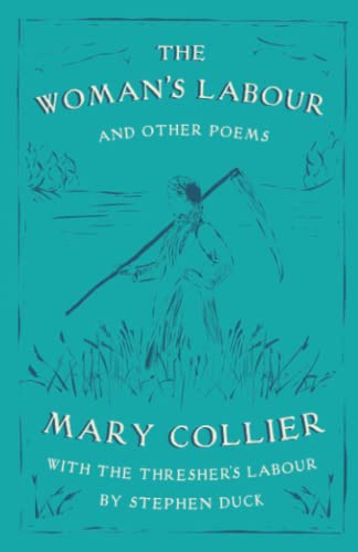 The Woman's Labour by Mary Collier | Goodreads