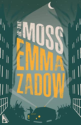In the Moss by Emma Zadow | Goodreads