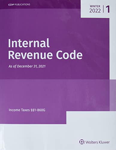 Internal Revenue Code: Income, Estate, Gift, Employment & Excise Taxes ...
