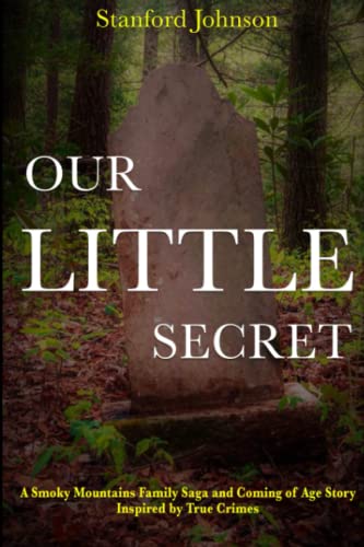 Our LITTLE Secret by Stanford Johnson | Goodreads