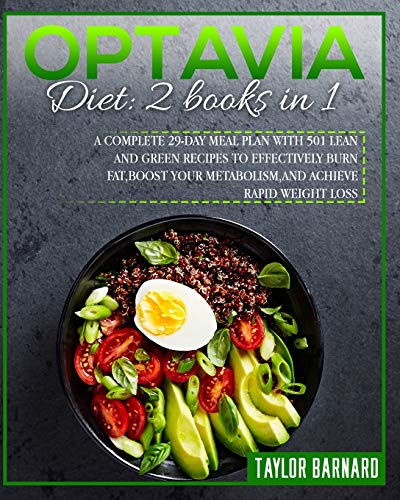 Optavia Diet: 2 Books in 1: A Complete 29-Day Meal Plan with 501 Lean ...