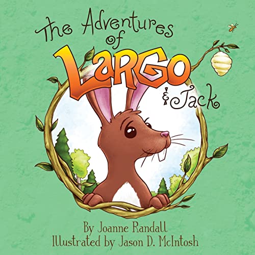 The Adventures of Largo and Jack by Joanne Randall | Goodreads