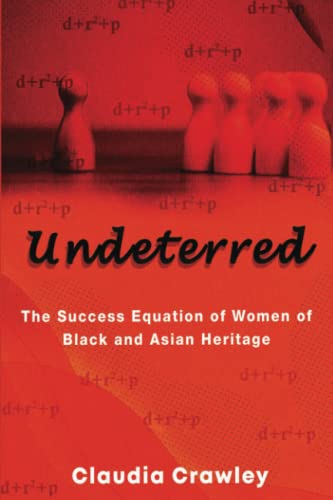 Undeterred: The Success Equation of Women of Black and Asian Heritage ...