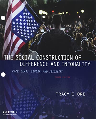 The Social Construction of Difference and Inequality: Race, Class ...