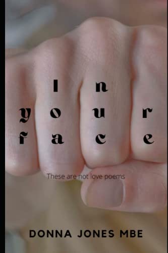 In Your Face by Donna Jones MBE | Goodreads
