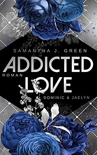 Addicted Love: Dominic & Jaelyn (Stolen life) by Samantha J. Green ...
