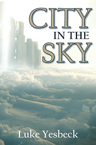 City in the sky by Luke Yesbek | Goodreads