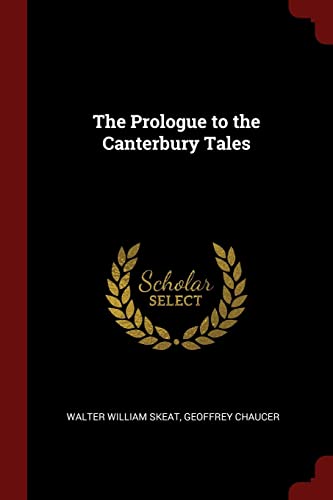 The Prologue to the Canterbury Tales by Walter W. Skeat | Goodreads