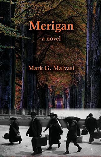 Merigan by Mark G. Malvasi | Goodreads