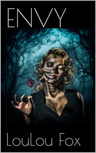 ENVY by LouLou Fox | Goodreads