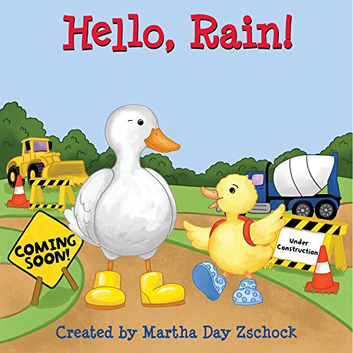 Hello, Rain! by Martha Day Zschock | Goodreads