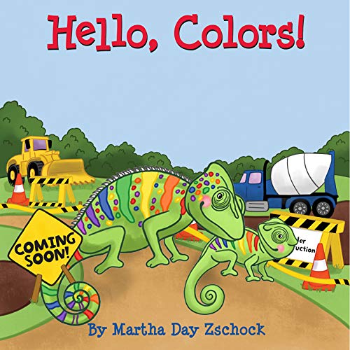 Hello Colors! by Martha Zschock | Goodreads