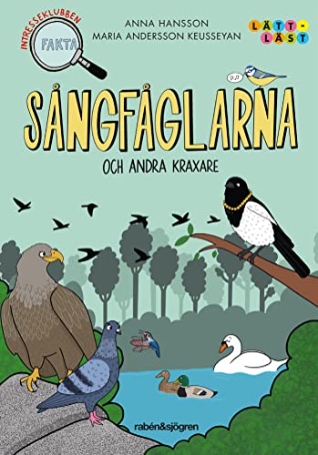 Sångfåglarna : och andra kraxare by Anna Hansson | Goodreads