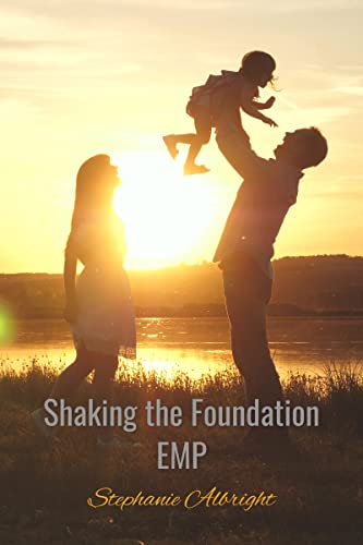 Shaking the Foundation EMP by Stephanie Albright | Goodreads