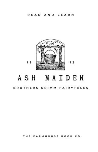 Ash Maiden by Jacob Grimm | Goodreads