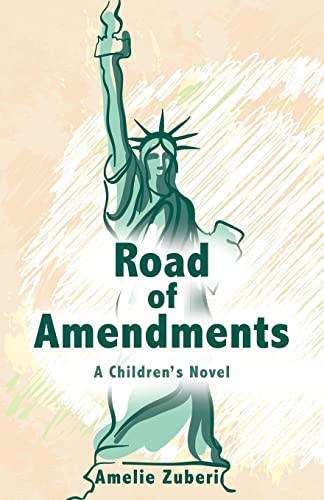 Road of Amendments by Amelie Zuberi | Goodreads