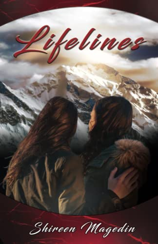 Lifelines (The Journeys Series) by Shireen Magedin | Goodreads