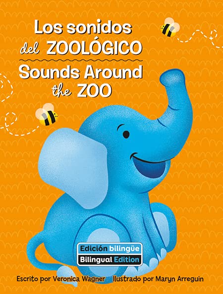 Los sonidos del zoologico / Sounds Around the Zoo (Bilingual Books) by ...