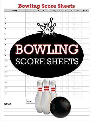 Bowling Score Sheets: 100 Bowling Score Books, Bowling Score keeper by ...