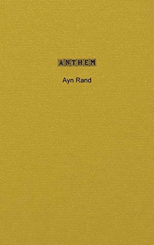Anthem: Special Edition by Ayn Rand | Goodreads