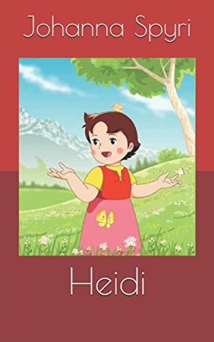 Heidi by Johanna Spyri | Goodreads