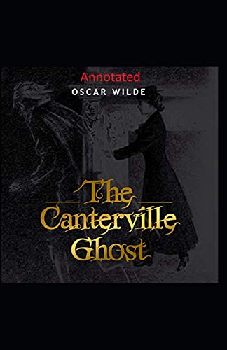 The Canterville Ghost OriginalEdition(Annotated) by Oscar Wilde | Goodreads