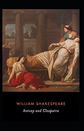 Antony and Cleopatra: William Shakespeare (Drama, Plays, Poetry ...