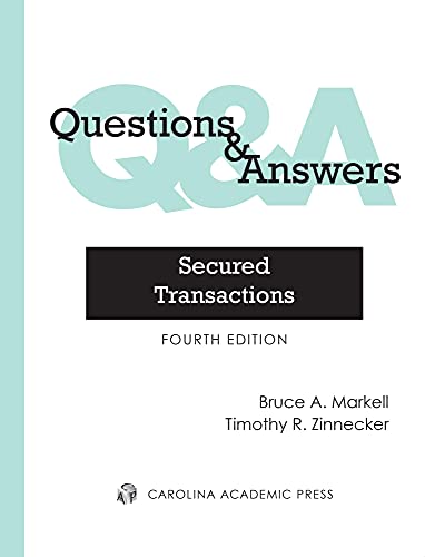 Questions & Answers: Secured Transactions by Bruce A. Markell | Goodreads