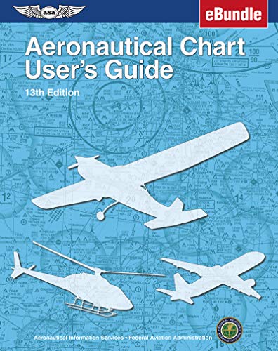 Aeronautical Chart User's Guide: eBundle by Federal Aviation ...