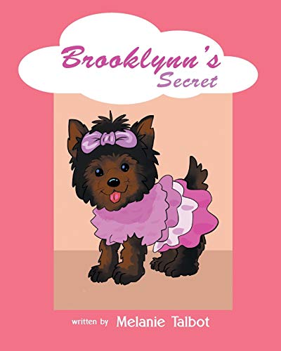 Brooklynn's Secret by Melanie Talbot | Goodreads