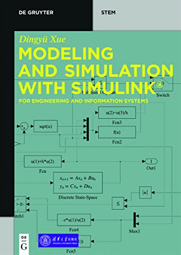 Modeling and Simulation with Simulink®: For Engineering and Information ...
