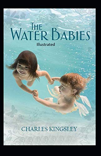 The Water-Babies Illustrated by Charles Kingsley | Goodreads