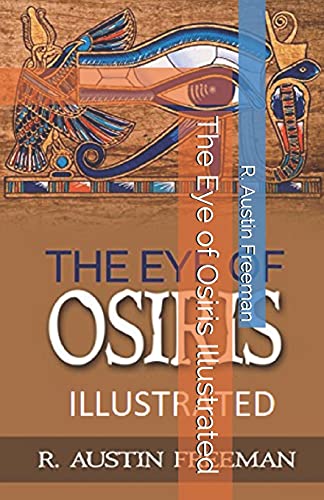 The Eye of Osiris Illustrated by R. Austin Freeman | Goodreads