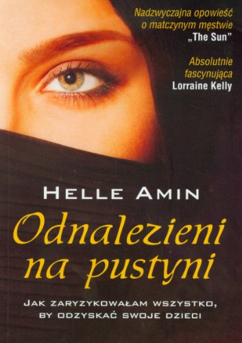 Odnalezieni na pustyni by Helle Amin | Goodreads