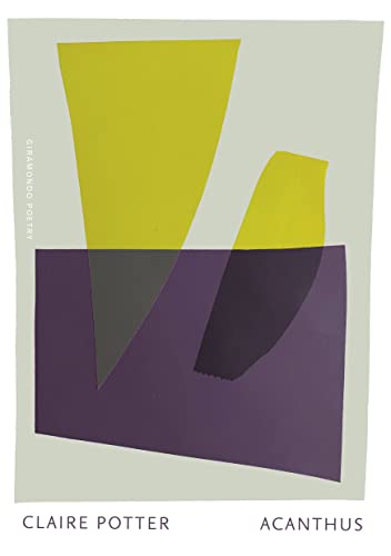 Acanthus: Poems by Claire Potter | Goodreads