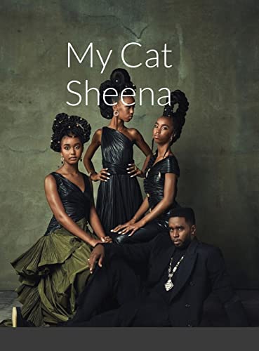 My Cat Sheena by Candy Michelle Johnson | Goodreads