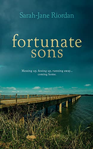 Fortunate Sons by Sarah-Jane Riordan | Goodreads