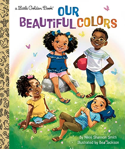 Our Beautiful Colors (Little Golden Book) by Nikki Shannon Smith ...