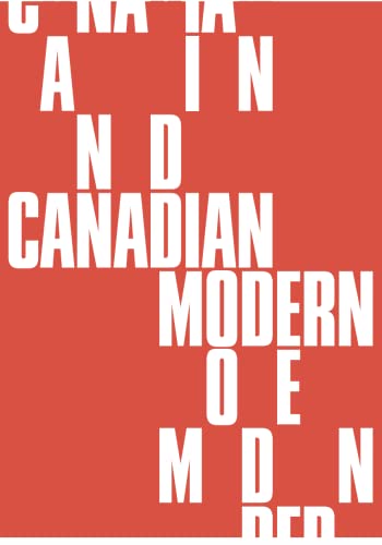 Candian Modern: Design from the Royal Ontario Museum by Rachel Gotlieb ...