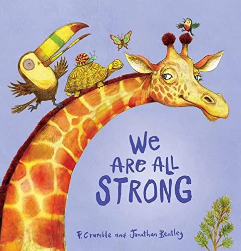 We are all strong by P. Crumble | Goodreads