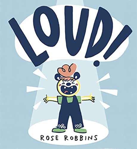 Loud by Rose Robbins | Goodreads