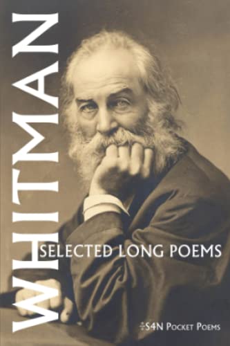 Walt Whitman: Selected Long Poems (S4N Pocket Poems) by Walt Whitman ...