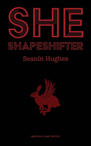 She Shapeshifter by Seanín Hughes | Goodreads