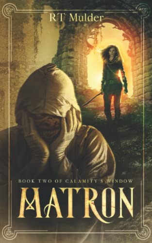 Matron by RT MULDER | Goodreads