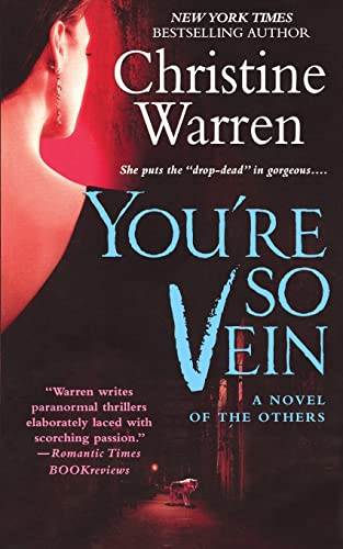You're So Vein (The Others) by Christine Warren | Goodreads