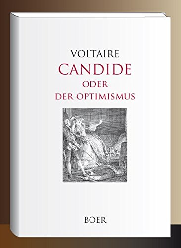Candide oder der Optimismus by Voltaire | Goodreads