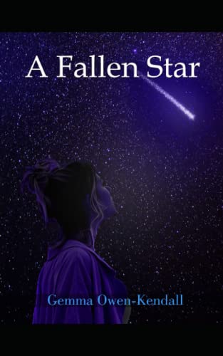 A Fallen Star by Gemma Owen-Kendall | Goodreads