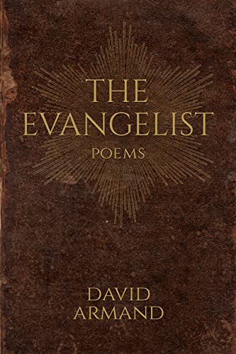Evangelist by David Armand | Goodreads