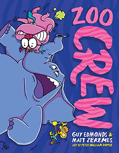 Zoo Crew (Zoo Crew, #1) by Guy Edmonds | Goodreads