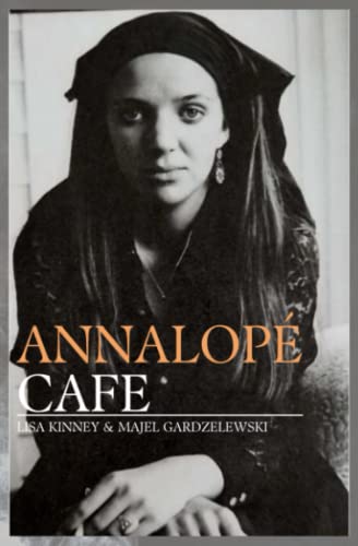 annalope cafe by Lisa Kinney | Goodreads